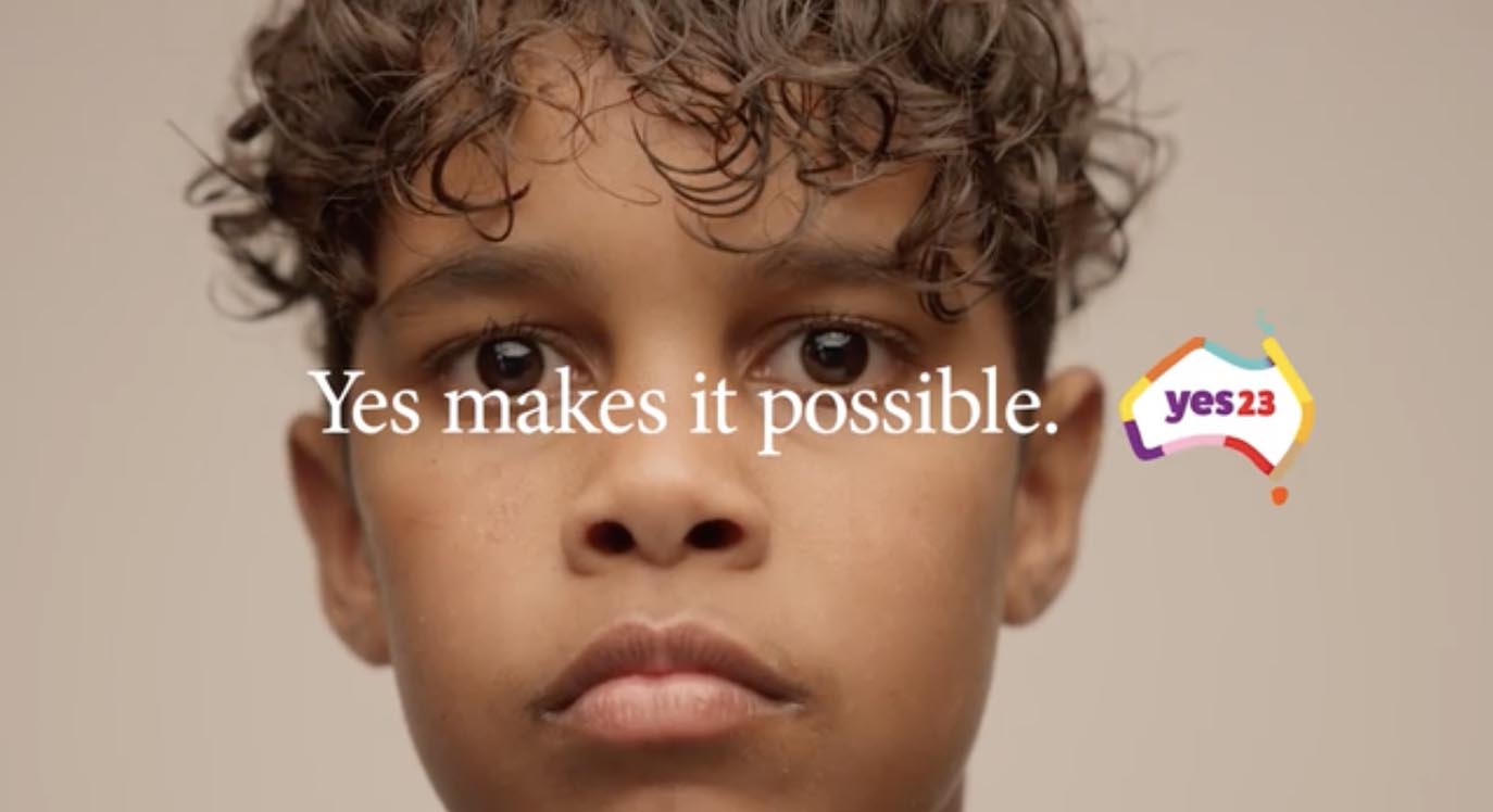 YES23 LAUNCHES OFFICIAL YES ADVERTISING CAMPAIGN FOR THE VOICE REFERENDUM VIA CLEMENGER BBDO ...